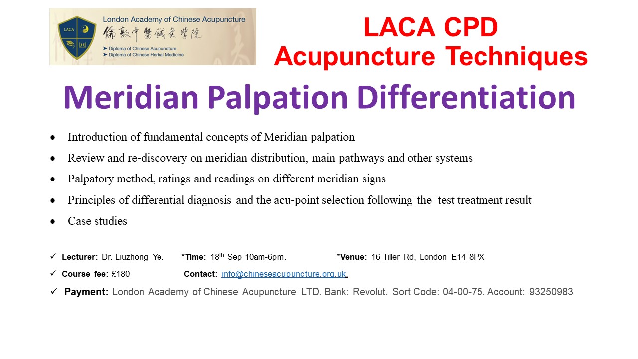 CPD Meridian Palpation Differentiation London Academy Of Chinese CPD Meridian Palpation Differentiation London Academy Of Chinese